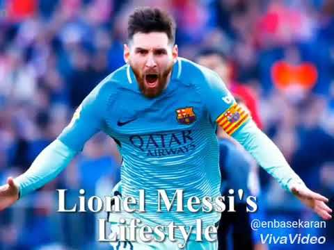 Lionel Messi lifestyle 2018 - Lionel Messi