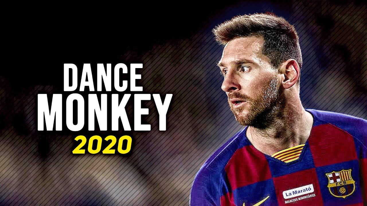 Lionel Messi Dance Monkey - Tones & I Skills & - Lionel Messi