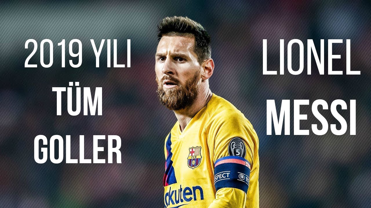 Lionel Messi - 2019 Yılında Attığı Tüm Goller | HD - Lionel Messi
