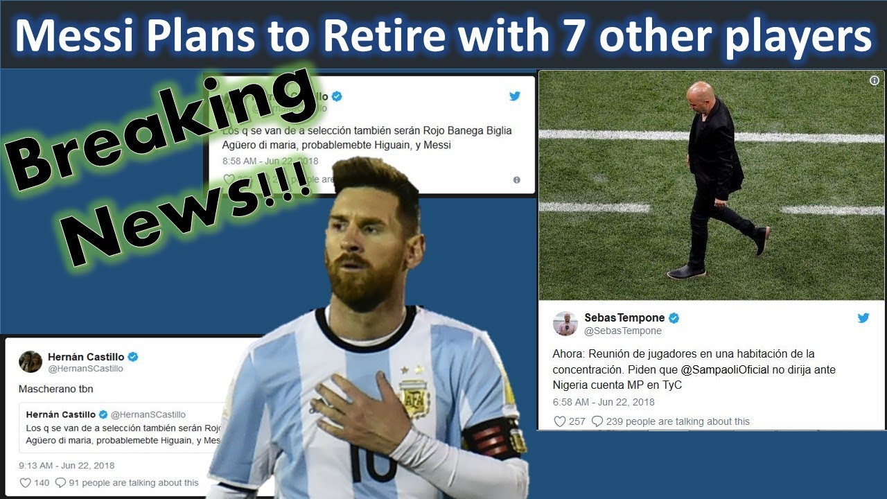 Messi Retiring with 7 other players!!Lionel Messi’s - Lionel Messi
