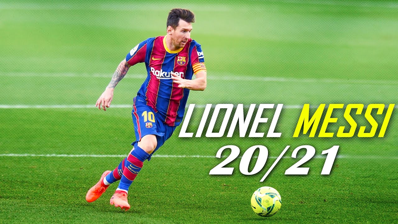 Lionel Messi - Ultimate Goals & Skills Show - 2020-2021 - Lionel Messi