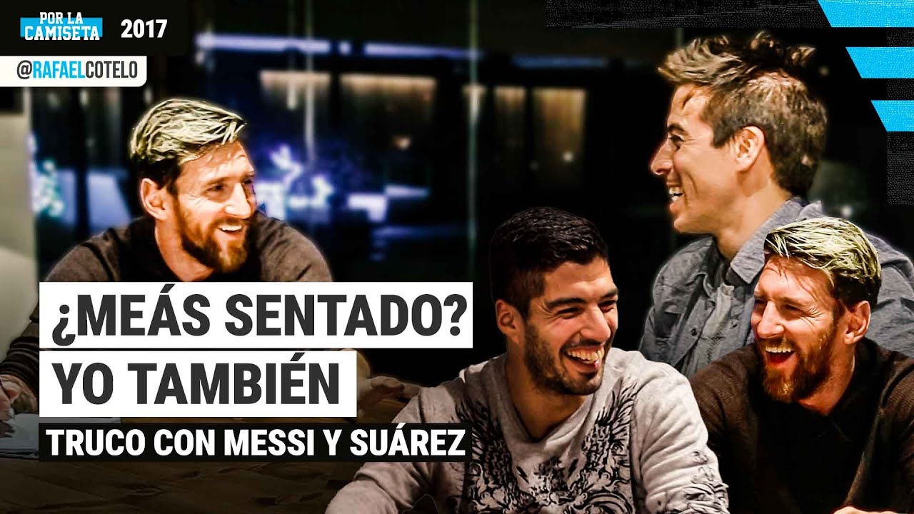 Leo Messi et Luis Suárez | Interview et astuce | #Porlacamiseta 2017 ...