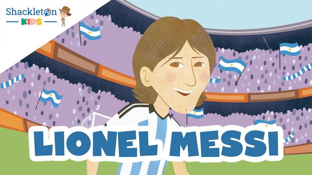 Lionel Messi | Biographie dans l'histoire des enfants | Kids Shackleton ...